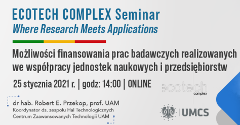 Rusza cykl ECOTECH-COMPLEX Seminar. Where Research Meets Applications ...